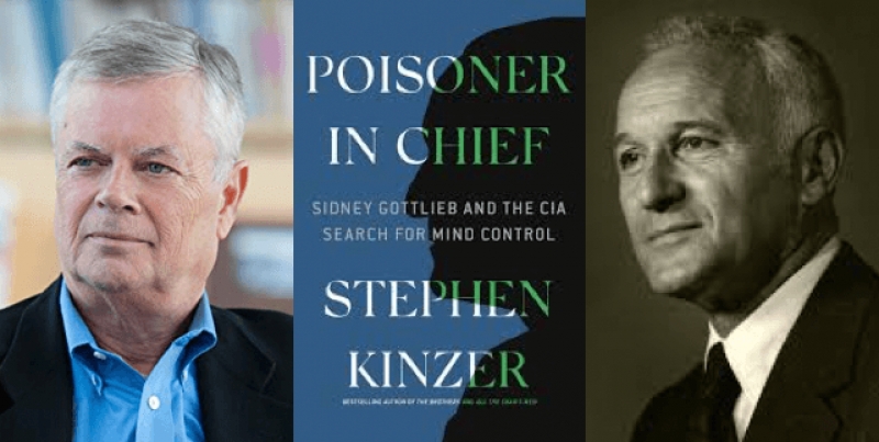Review of Stephen Kinzer, Poisoner in Chief: Sidney Gottlieb and the ...